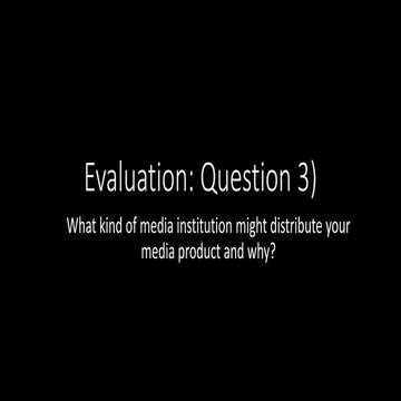 Evaluation: Question 3) | PPTX