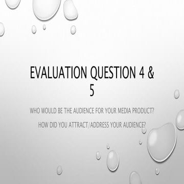 Evaluation question 4 & 5 | PPT