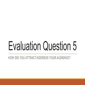Evaluation question 5 | PPTX