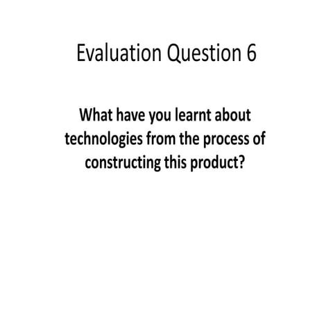 Evaluation question 6 foj | PPTX