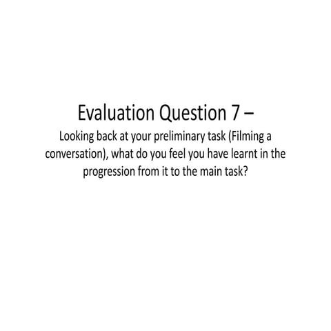 Evaluation question 7 | PPT