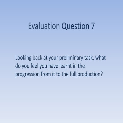 Evaluation question 7 | PPTX