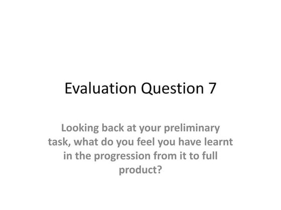 Question 7 - Evaluation | PPTX