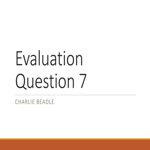 Evaluation question 7 | PPT