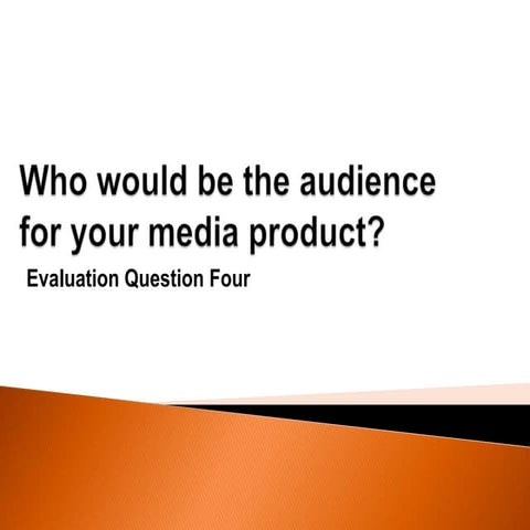 Evaluation question four | PPTX
