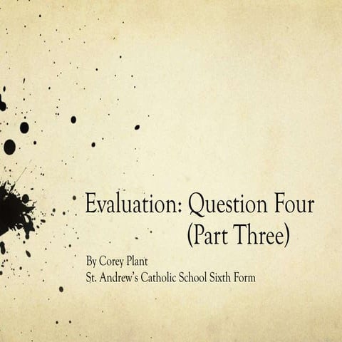 Evaluation: Question Four (Part Three) | PPT