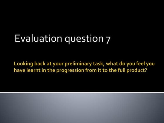 Evaluation question 7 | PPTX | Video Production | Content Production