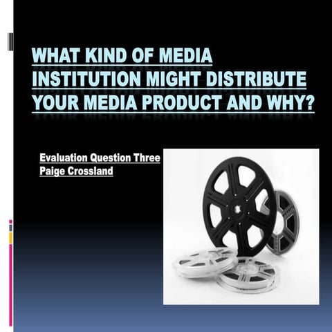 Evaluation question three | PPTX