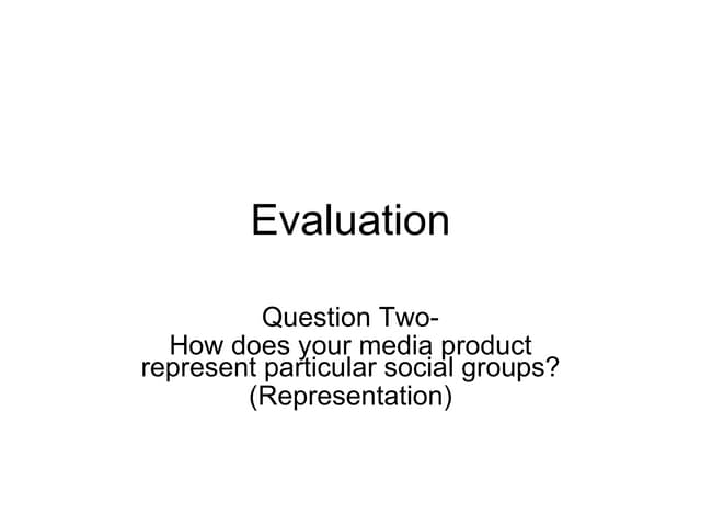 Evaluation 2 | PPTX