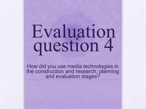 Evaluation Q6 | PPT