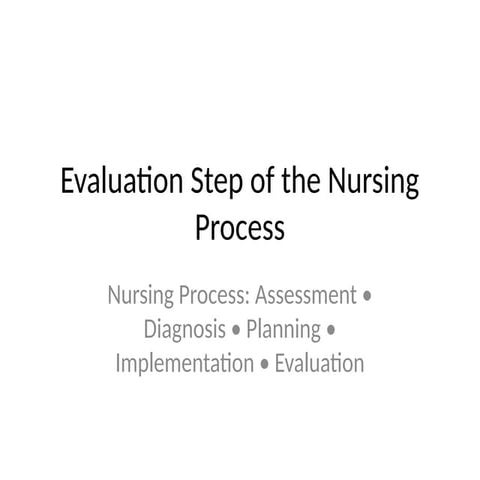 nursing process:Implementation and evaluation | PPTX