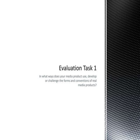 Evaluation task 1 | PPTX