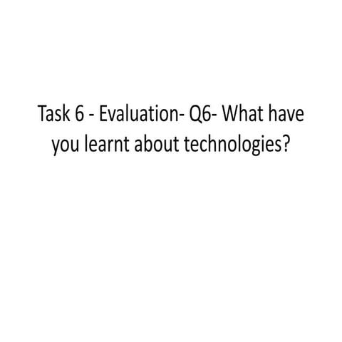 Task 6 - Evaluation | PPT