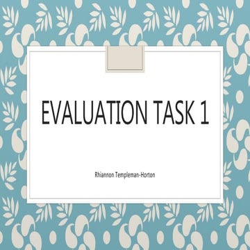 Evalution task 1 | PPTX | Video Production | Content Production