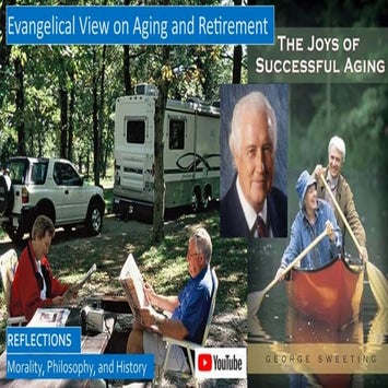 Joys of Successful Aging, by Evangelical George Sweeting, Moody Bible ...