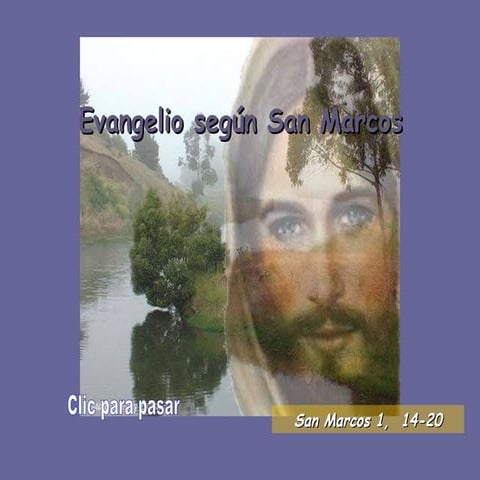 Evangelio San Marcos 1, 14 20 | PPS