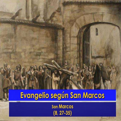 Evangelio marcos 8, 27 35 | PPS