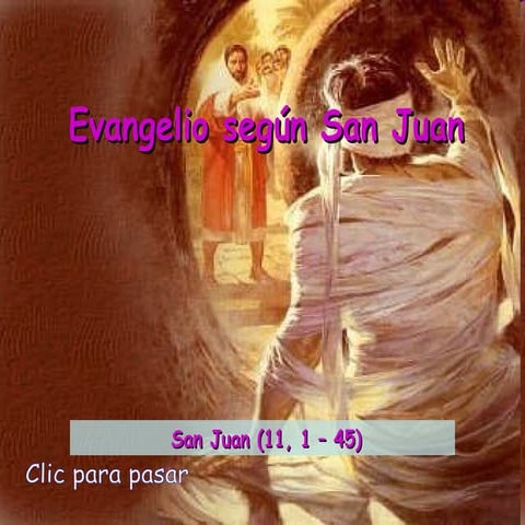 Evangelio san juan 11, 1 45 | PPS