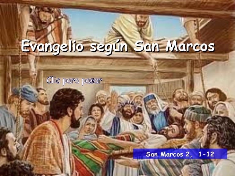 Evangelio san marcos 2, 1 12