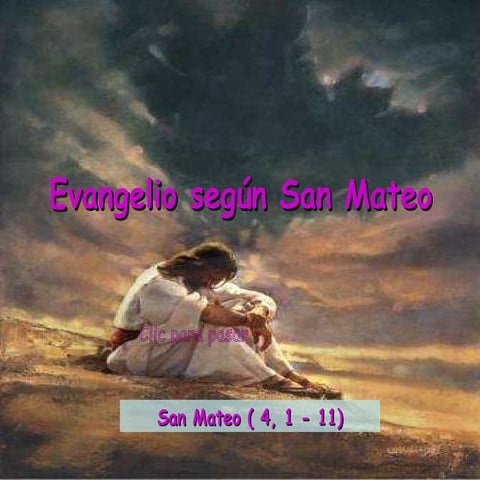 Evangelio san mateo 4, 1 11 | PPS