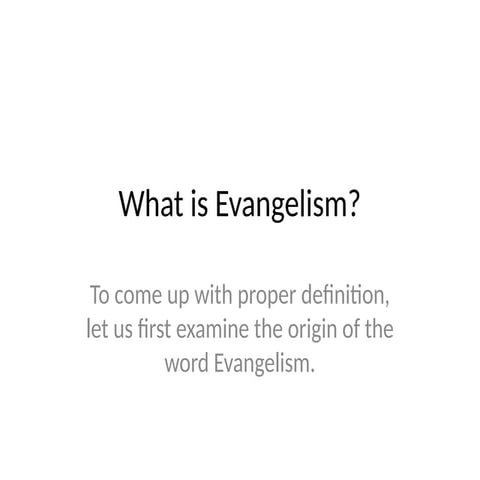 Understanding Evangelism lecture notes 1.pptx