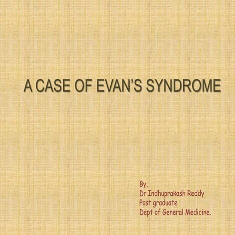 Evans syndrome | PPTX