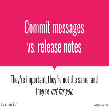 Commit messages vs. release notes | PPT