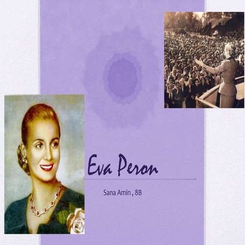 Eva Peron PowerPoint Per:1 | PDF