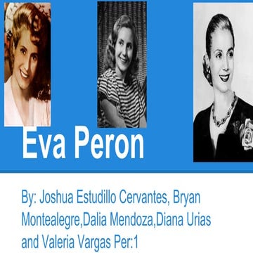 Eva Peron PowerPoint Per:1 | PDF
