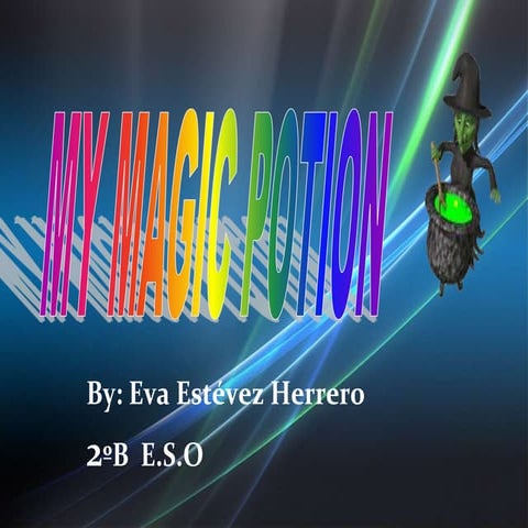 Eva MAGIC POTION | PPTX | Chemistry | Science
