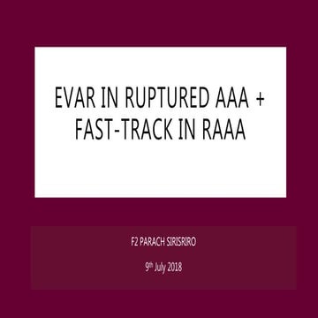 Evar in ruptured aaa + fast track 9.7.61