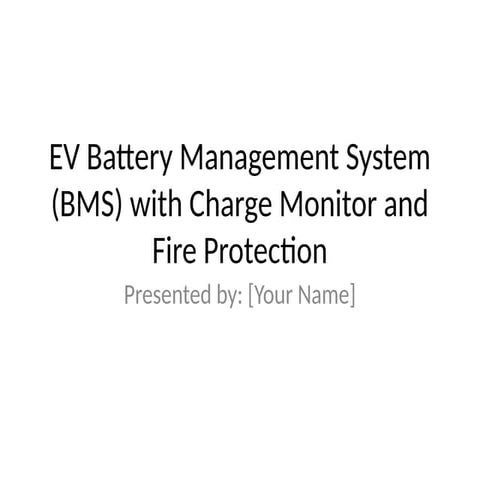 Battery Management System (BMS) with Charge Monitor and Fire Protection ...
