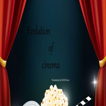 Evolution of cinema | PPTX