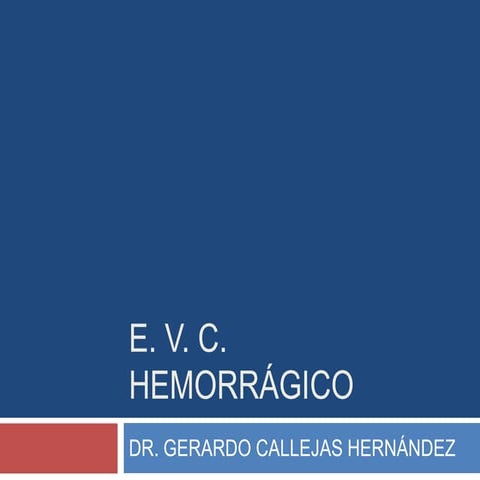 Evc hemorragico | PPT