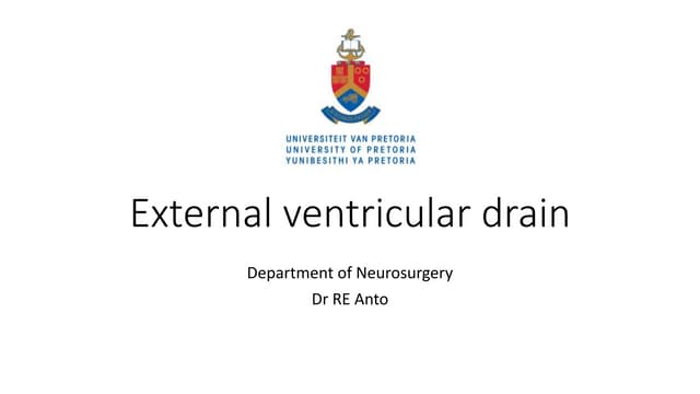 EXTERNAL VENTRICULAR CARE FOR NURSES.pptx