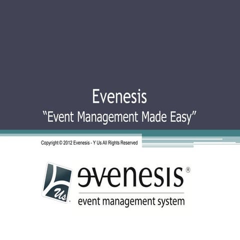 Event Management Made Easy with Evenesis | PPT