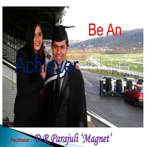 Be an Achiever | PPT