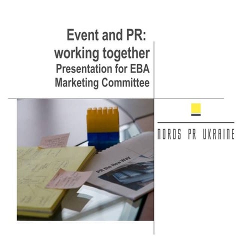 Events and PR: working together | PPT