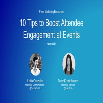 10 Tips to Boost Attendee Engagement at Events | PPT