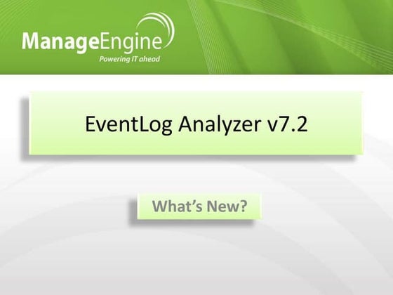 What's New in EventLog Analyzer - Log Management Software | PPTX ...