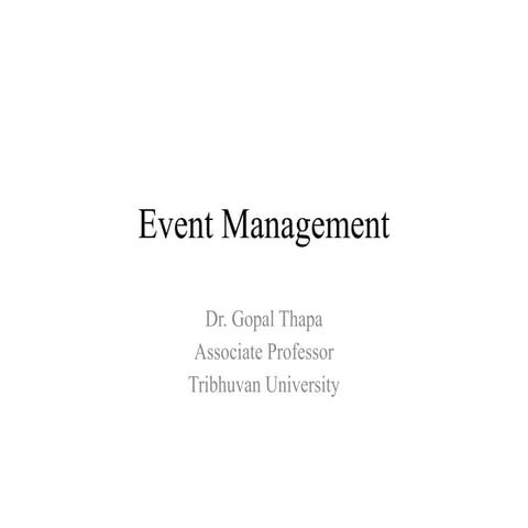 CHAPTER 1 EVENT MANAGEMENT: AN OVERVIEW FOR THE | PPTX