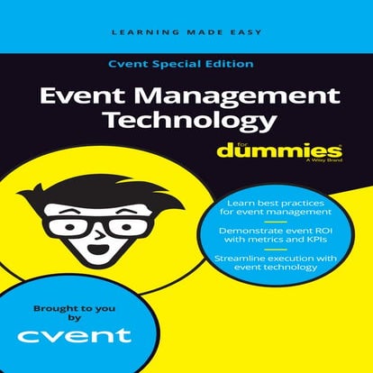 Event management technology_for_dummies_cvent_special_edition ...
