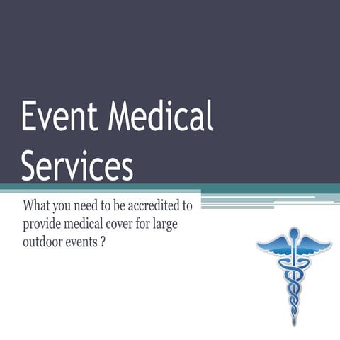 Event medical cover | PPTX