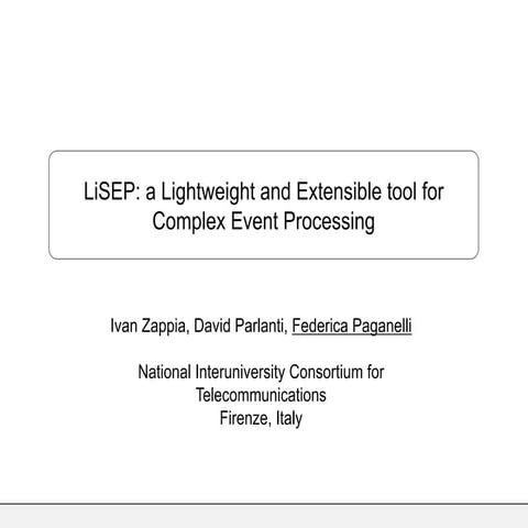 A Lightweight and Extensible Complex Event Processing System for Sense and Respond Applications ...