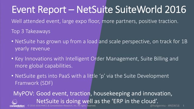 Event Report Netsuite Suiteworld Netsuite Powers On Innovates On All Layers Ppt
