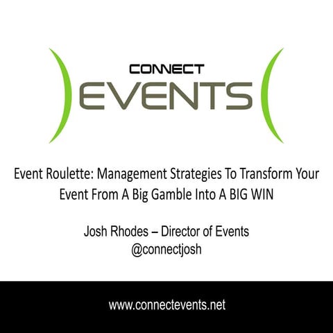 Event Roulette: Management Strategies To Transform Your Event From A ...