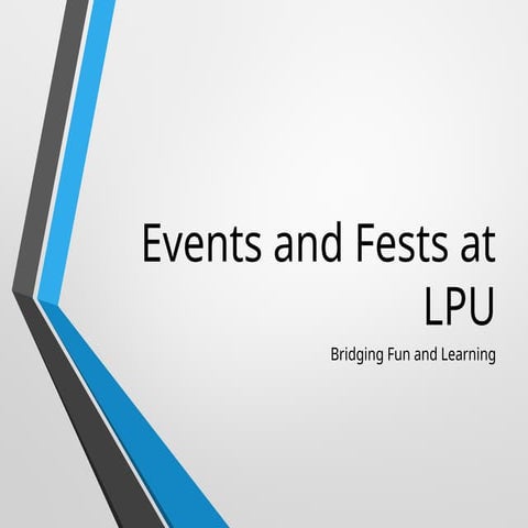Events_and_Fests_at_LPU.pptx............ | PPTX