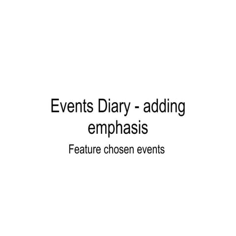 Events diary adding_emphasis | PPT
