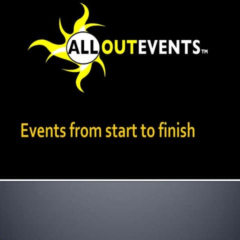 All Out Events - Events from Start to Finish | PPTX
