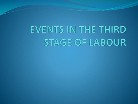 THIRD STAGE OF LABOUR AND ITS MANAGEMENT.pdf | Pregnancy | Reproductive ...
